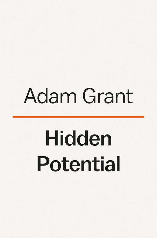 Hidden Potential (ebook), Adam Grant | 9780593653159 | Boeken | bol