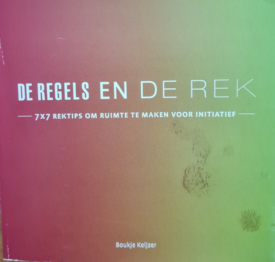 De regels en de rek, Boukje Keijzer | 9789082457001 | Boeken | bol