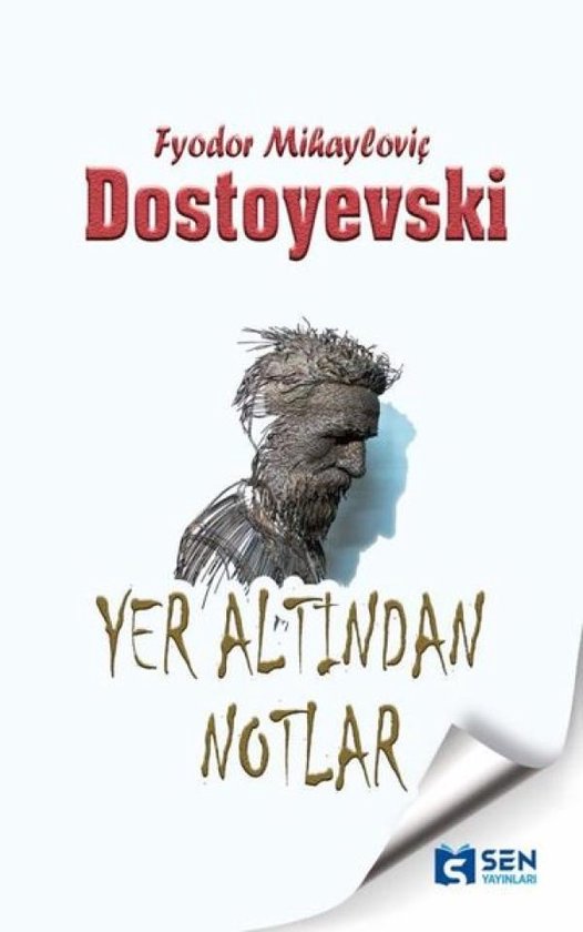 Yeraltından Notlar, Fyodor Mihaylovic Dostoyevski | 9786258262025 ...