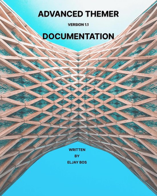 Advanced Themer Documentation (ebook), Eljay Bos | 9798223450658 ...