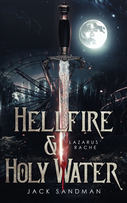 Hellfire and Holy Water (ebook), Jack Sandman | 9783347951631 | Boeken | bol.com