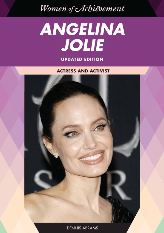 Women of Achievement- Angelina Jolie | 9798887251851 | Dennis Abrams ...