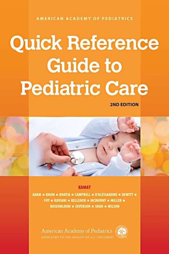 Quick Reference Guide to Pediatric Care | 9781610021111 | Deepak M. Kamat | Boeken | bol.com