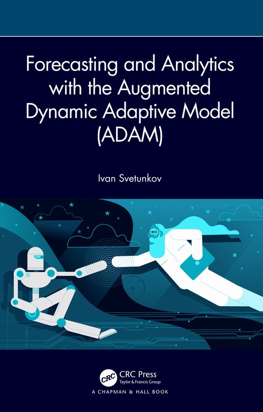 Forecasting and Analytics with the Augmented Dynamic Adaptive Model (ADAM) |... | bol