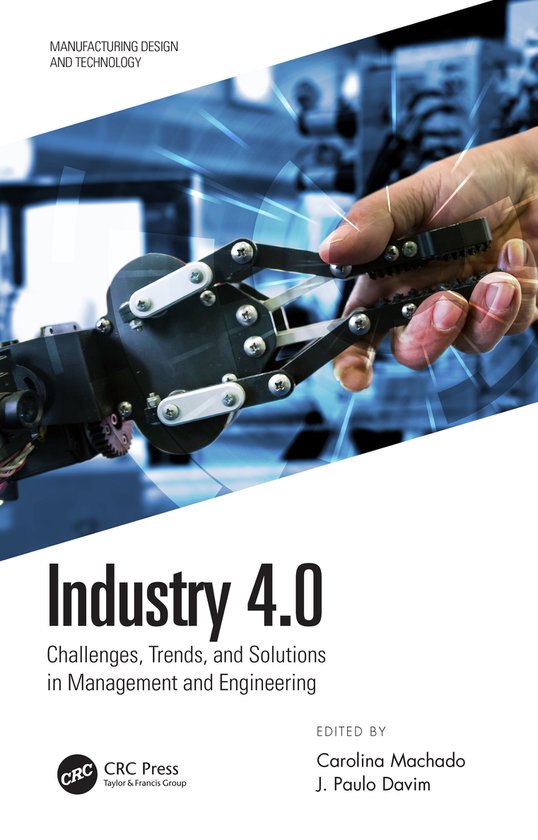 Manufacturing Design and Technology- Industry 4.0 | 9780815354406 ...