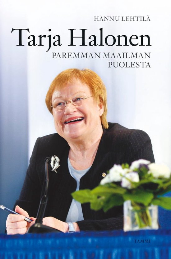 Tarja Halonen (ebook), Hannu Lehtilä | 9789513170073 | Boeken | bol.com