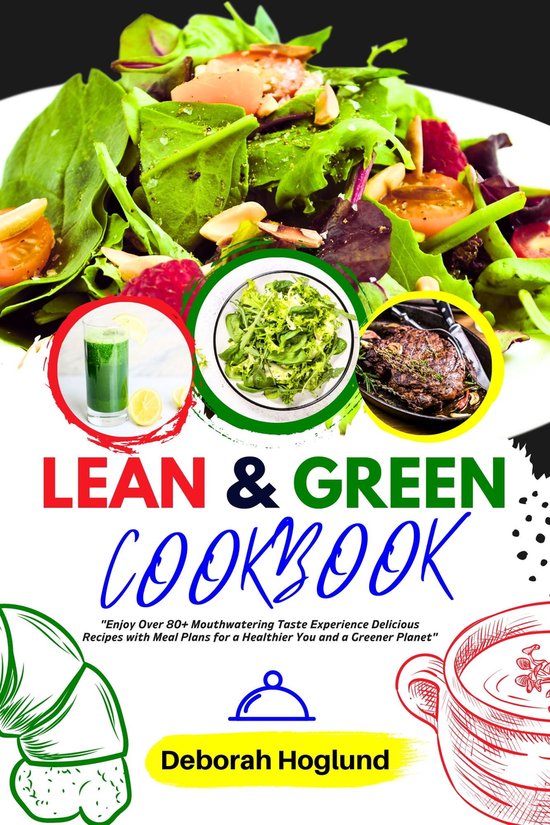 LEAN AND GREEN COOKBOOK (ebook), Deborah Hoglund | 1230006536497 | Boeken | bol.com