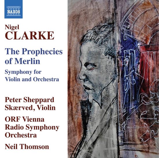 Peter Sheppard, ORF Radio-Symphonieorchester Wien, Neil Thomson ...