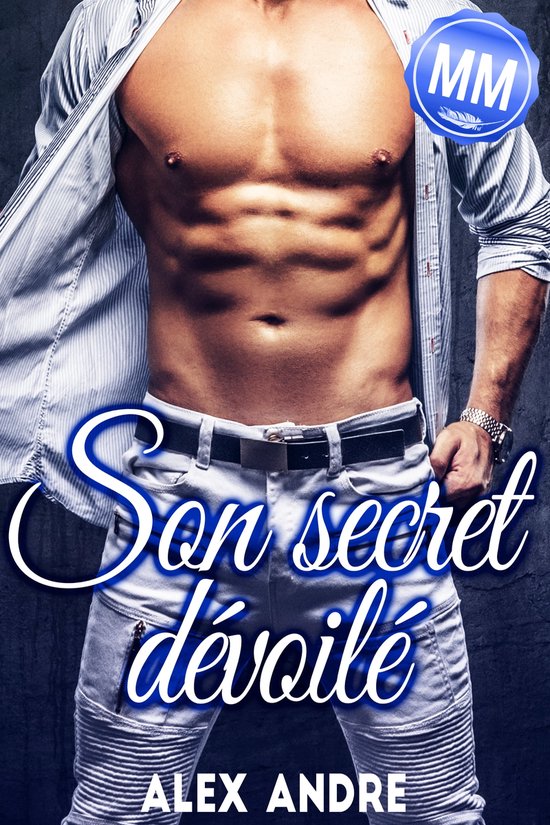 Son Secret Dévoilé (ebook), Alex Andre | 1230006497484 | Boeken | bol.com