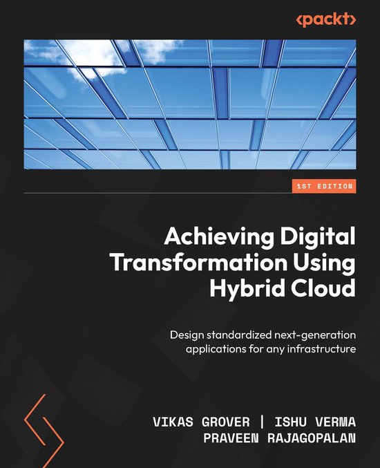 Achieving Digital Transformation Using Hybrid Cloud (ebook), Vikas Grover |... | bol