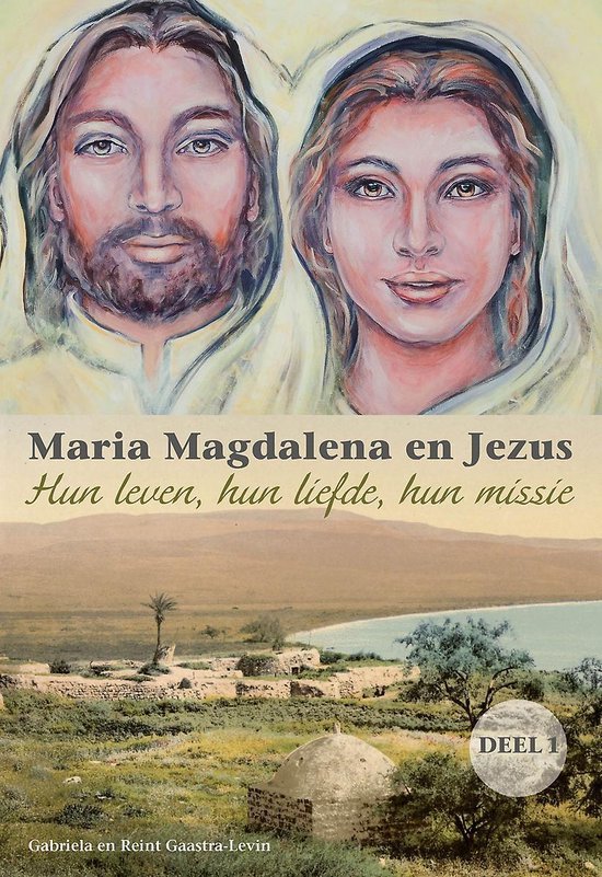 Maria Magdalena en Jezus (ebook), Gabriela Gaastra-Levin ...