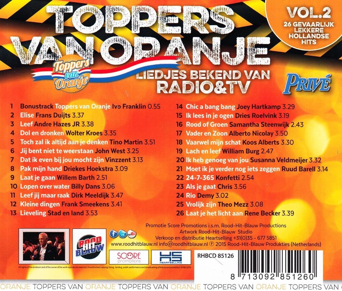 Toppers Van Oranje 2, various artists | CD (album) | Muziek | bol.com