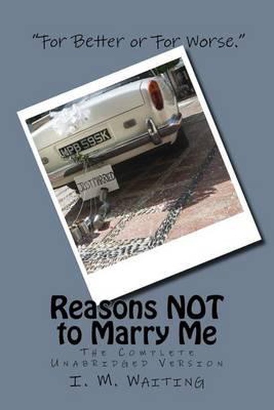 Reasons Not to Marry Me, I M Waiting | 9781539419433 | Boeken | bol.com