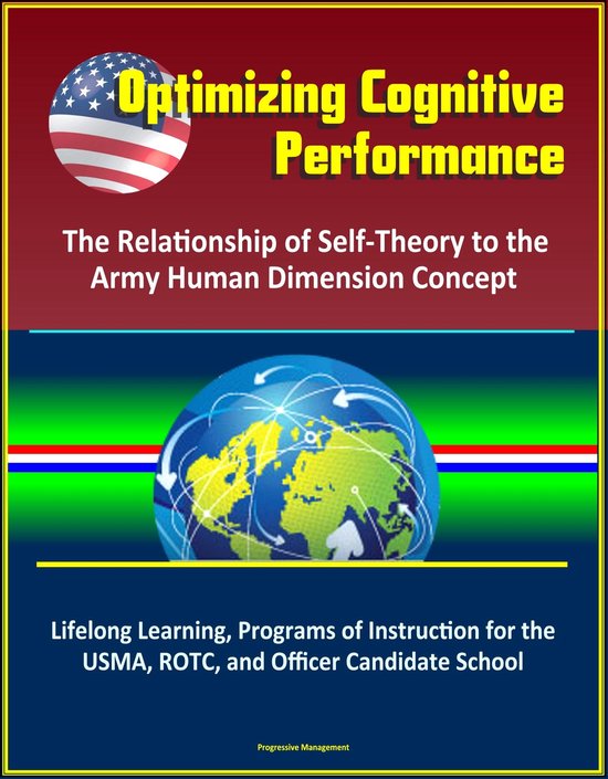 Optimizing Cognitive Performance: The Relationship of Self-Theory to ...