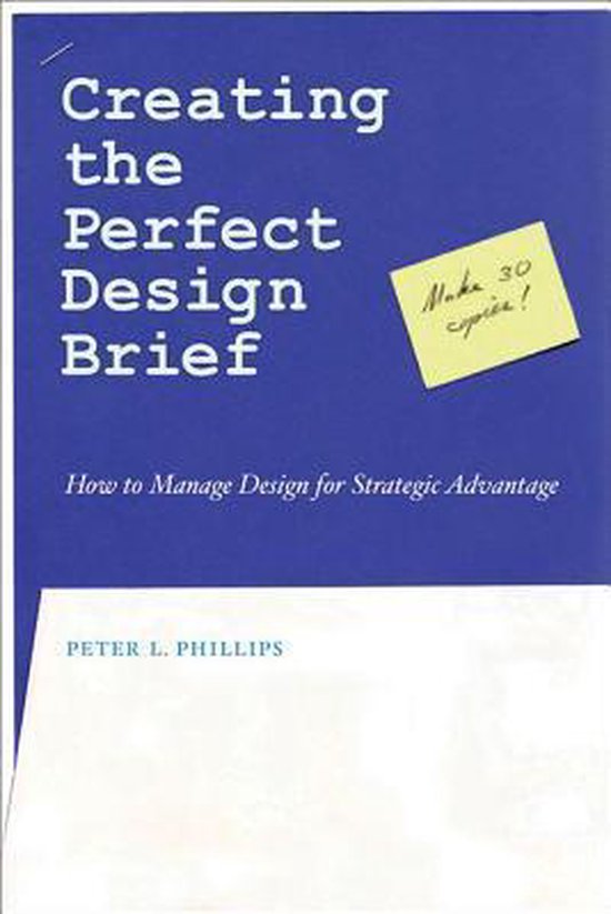 Creating the Perfect Design Brief | 9781581153248 | Peter L. Phillips ...
