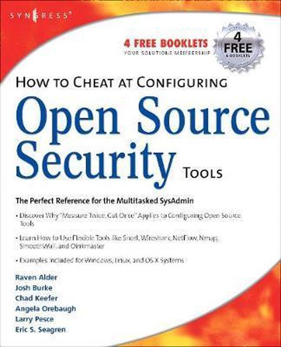 How To Cheat At Configuring Open Source Security Tools 9781597491709 Michael Gregg