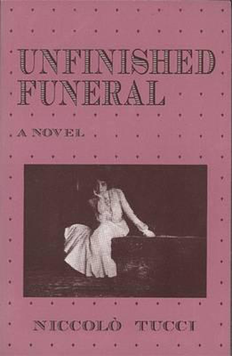 Unfinished Funeral, Niccolo Tucci | 9781559210638 | Boeken | bol