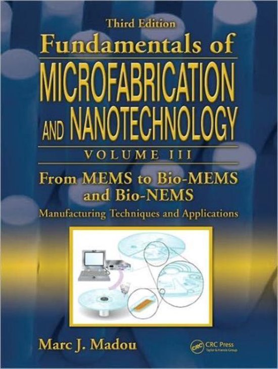 From MEMS to Bio-MEMS and Bio-NEMS | 9781420055160 | Marc J. Madou ...