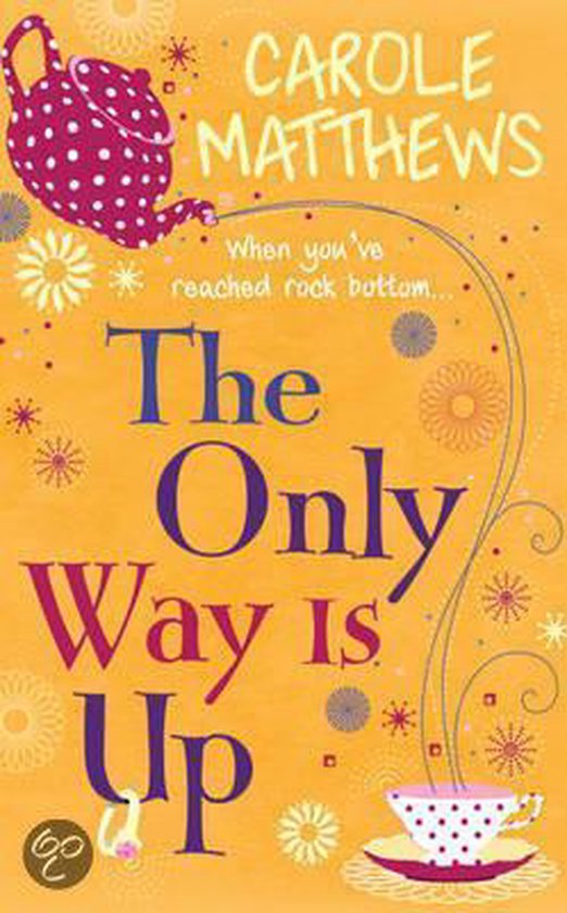 Only Way Is Up, Carole Matthews | 9780755373796 | Boeken | bol.com