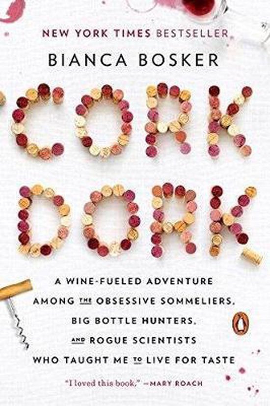 Cork Dork, Bianca Bosker | 9780143128090 | Boeken | bol.com