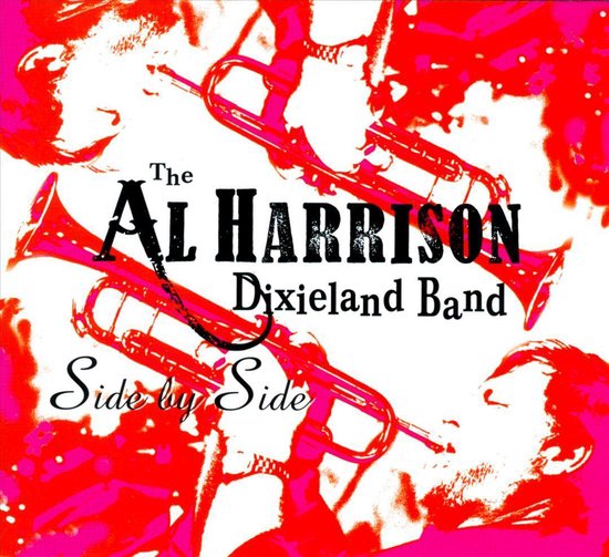 Side By Side, The Al Harrison Dixieland Band | CD (album) | Muziek | bol