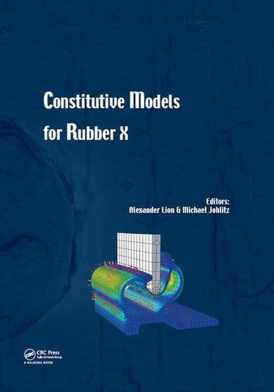 Constitutive Models for Rubber X (ebook) | 9781351840392 | Boeken | bol.com