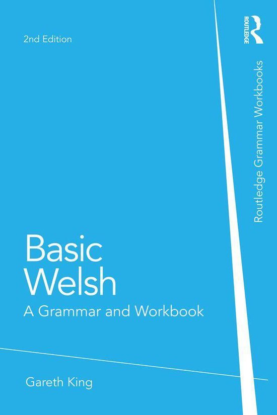 Basic Welsh (ebook), Gareth King | 9781317750703 | Boeken | bol.com