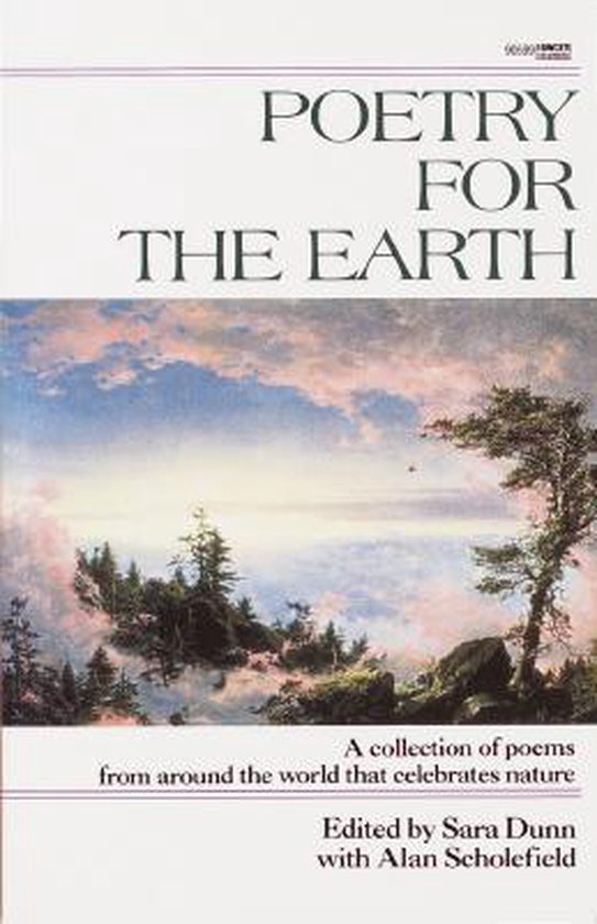 Poetry for the Earth | 9780449905999 | Sara Dunn | Boeken | bol.com