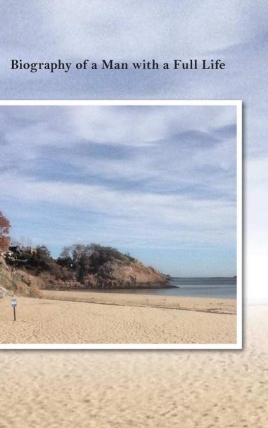 Biography of a Man with a Full Life, John Winthrop | 9780997024289 ...