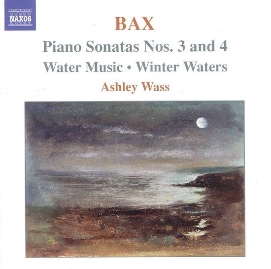 Bax: Piano Sonatas Nos. 3 & 4, Ashley Wass | CD (album) | Muziek | bol.com