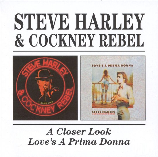 Closer Look/Love's a Prima Donna, Steve Harley & Cockney Rebel | CD ...