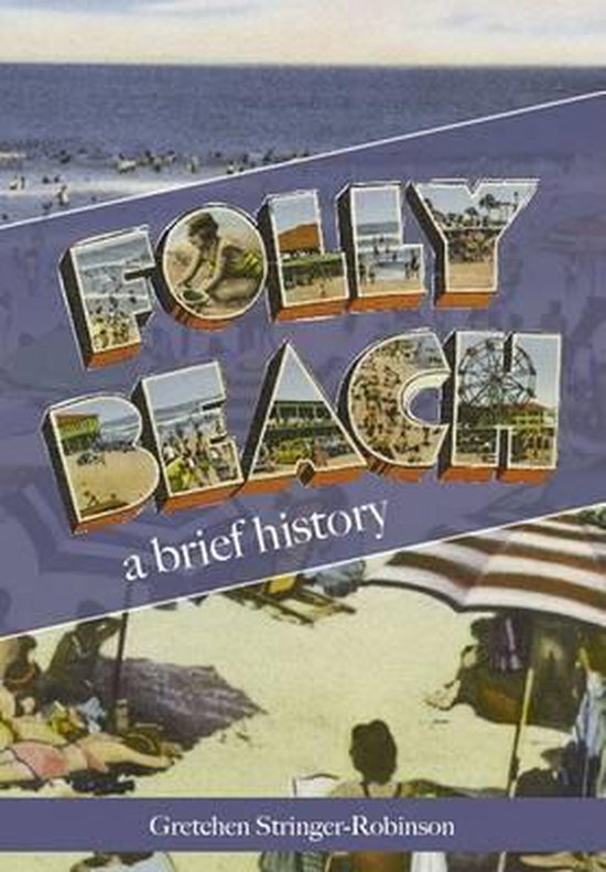 Folly Beach | 9781596291119 | Gretchen Stringer-Robinson | Boeken | bol.com