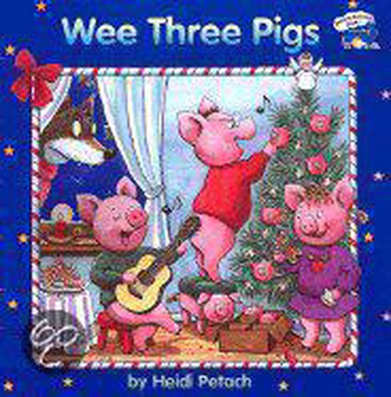 Wee Three Pigs, Heidi Petach | 9780448425283 | Boeken | bol.com