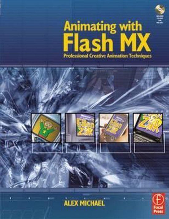 Animating With Flash Mx, Alex Michael | 9780240519050 | Boeken | bol.com
