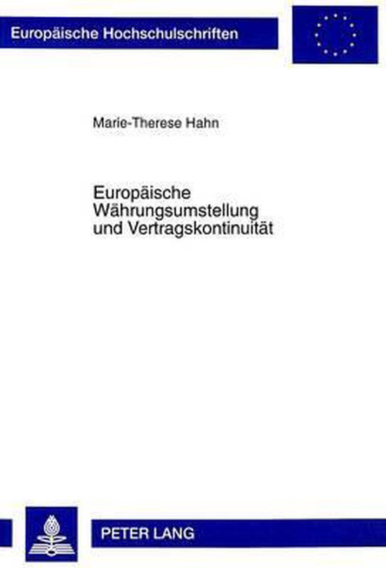 Europaeische Waehrungsumstellung Und Vertragskontinuitaet, Marie ...