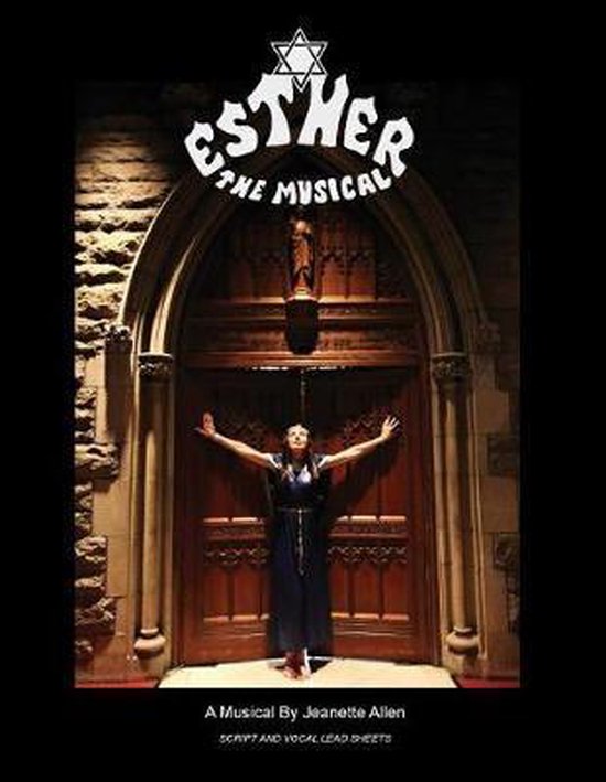 Esther the Musical, Jeanette Allen | 9781500683726 | Boeken | bol