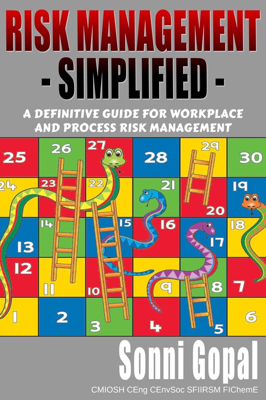 Risk Management Simplified: A Definitive Guide For Workplace and ...