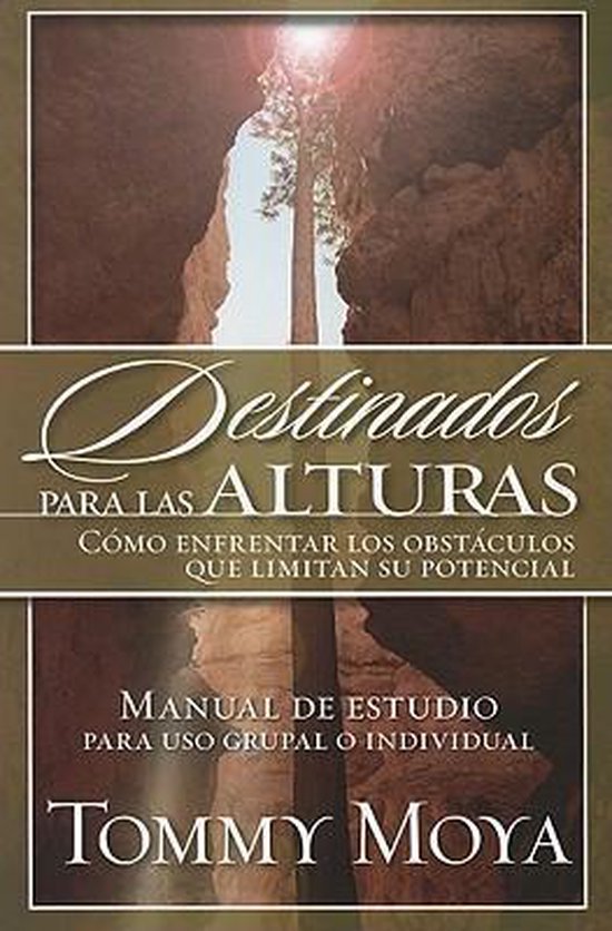 Destinados Para las Alturas | 9781591859796 | Tommy Moya | Boeken | bol.com