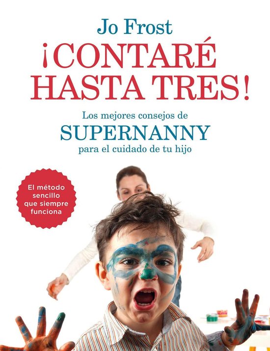 Prácticos - ¡Contaré hasta tres! (ebook), Jo Frost | 9788408143550 | Boeken | bol