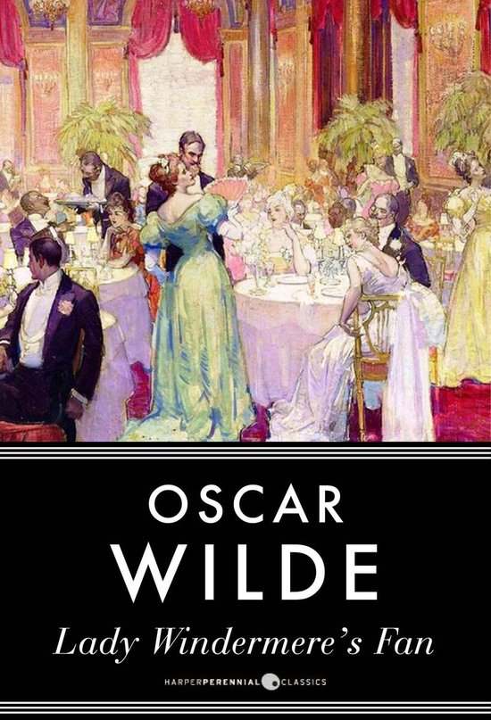 Lady Windermere's Fan (ebook), Oscar Wilde | 9781443442510 | Boeken ...