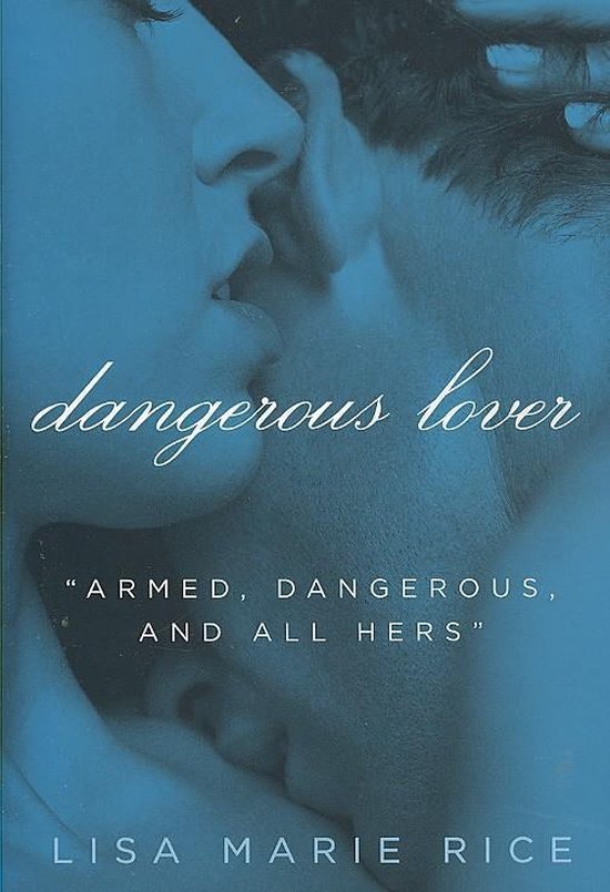 Dangerous Lover, Lisa Marie Rice | 9780061208591 | Boeken | bol.com