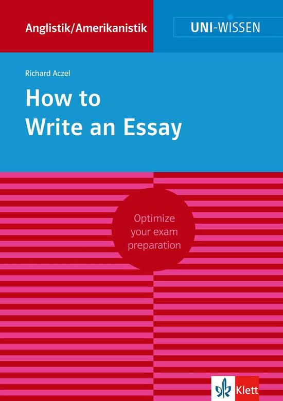 Uni-Wissen How to Write an Essay (ebook), Richard Aczel | 9783129391051 ...