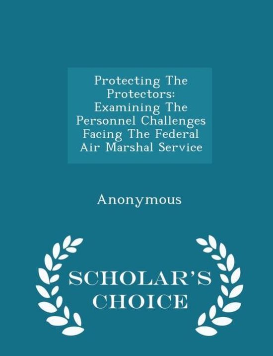 Protecting the Protectors | 9781298014979 | Boeken | bol.com