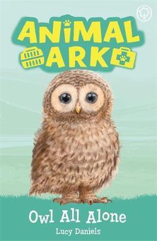 Owl All Alone Book 12 Animal Ark, Lucy Daniels | 9781408359273 | Boeken ...