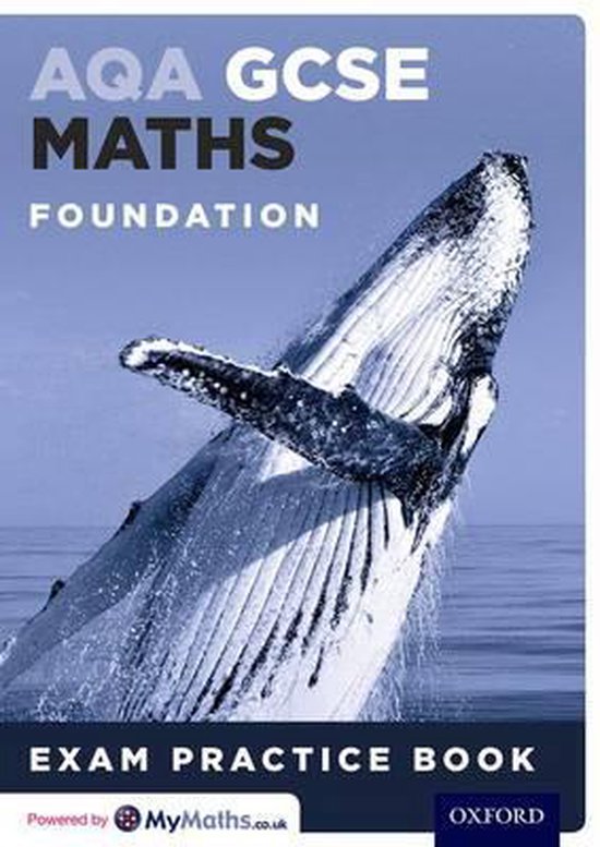 AQA GCSE Maths Foundation Exam Practice Book (15 Pack) | 9780198351627 ...