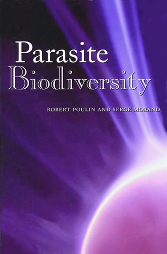 Parasite Biodiversity (ebook), Robert Poulin | 9781935623496 | Boeken | bol