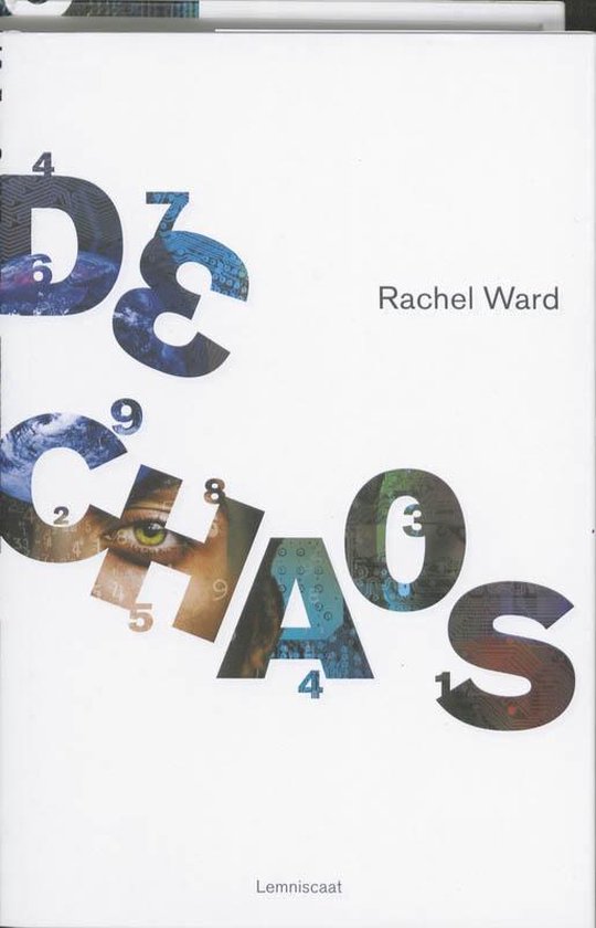 De chaos, Rachel Ward | 9789047703082 | Boeken | bol
