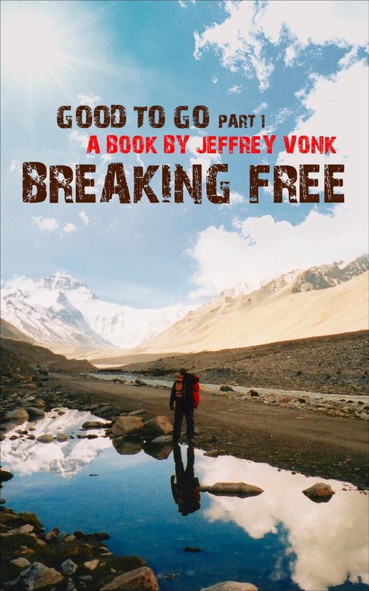 Breaking Free, Jeffrey Vonk | 9789493056152 | Boeken | bol.com