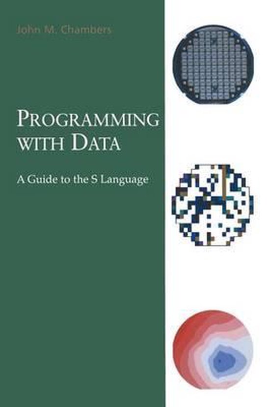 Programming with Data | 9780387915777 | J. Chambers | Boeken | bol.com