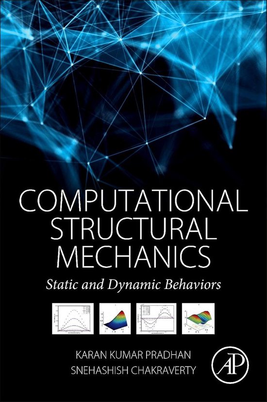 Computational Structural Mechanics | 9780128154922 | Snehashish Chakraverty | Boeken | bol.com